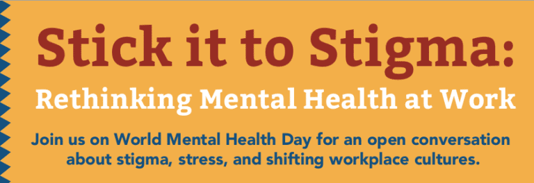 Stick it to Stigma - Rethinking mental health at work - Kellogg College